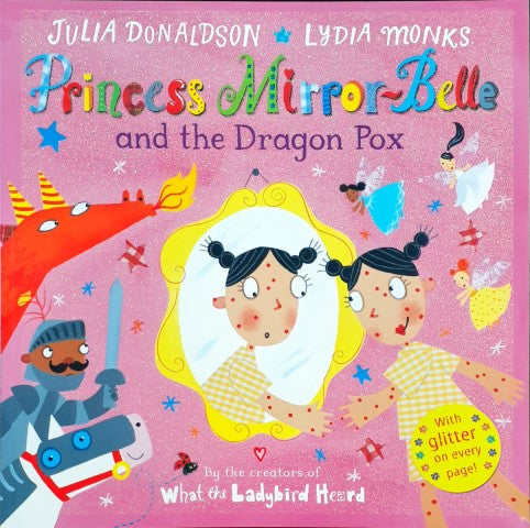 Princess Mirror Belle And The Dragon Pox – Books and You