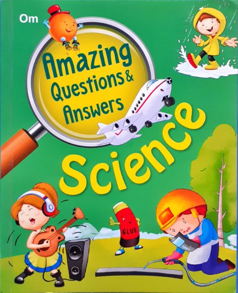 Amazing Questions & Answers Science – Books and You