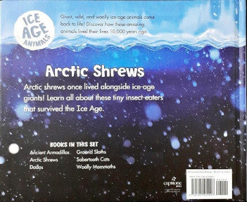Ice Age Animals Arctic Shrews – Books and You
