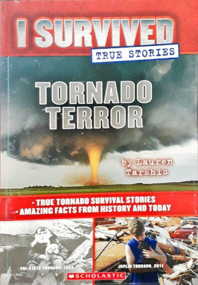I Survived True Stories #3 Tornado Terror – Books and You