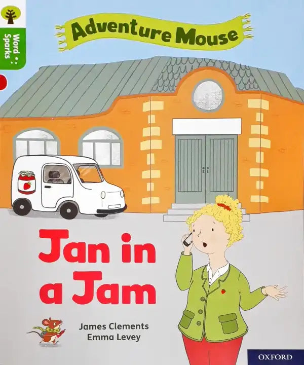 Oxford Word Sparks Adventure Mouse Jan In A Jam – Books and You