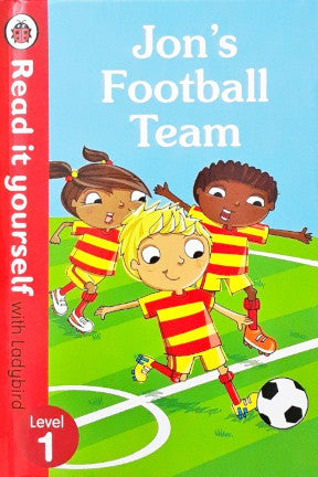 Read It Yourself With Ladybird Level 1 Jon's Football Team – Books and You