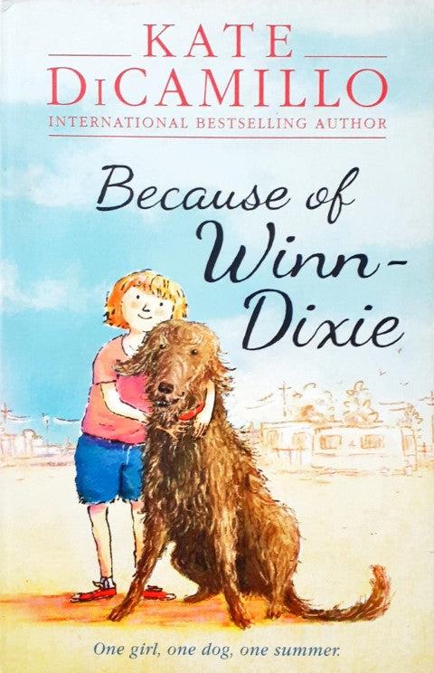 Because Of Winn Dixie – Books and You
