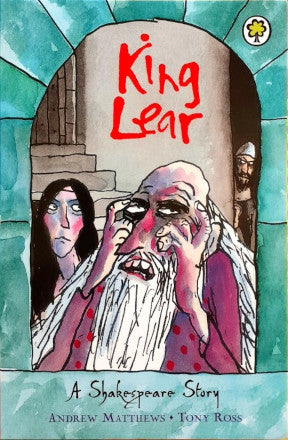 King Lear (A Shakespeare Story) – Books and You