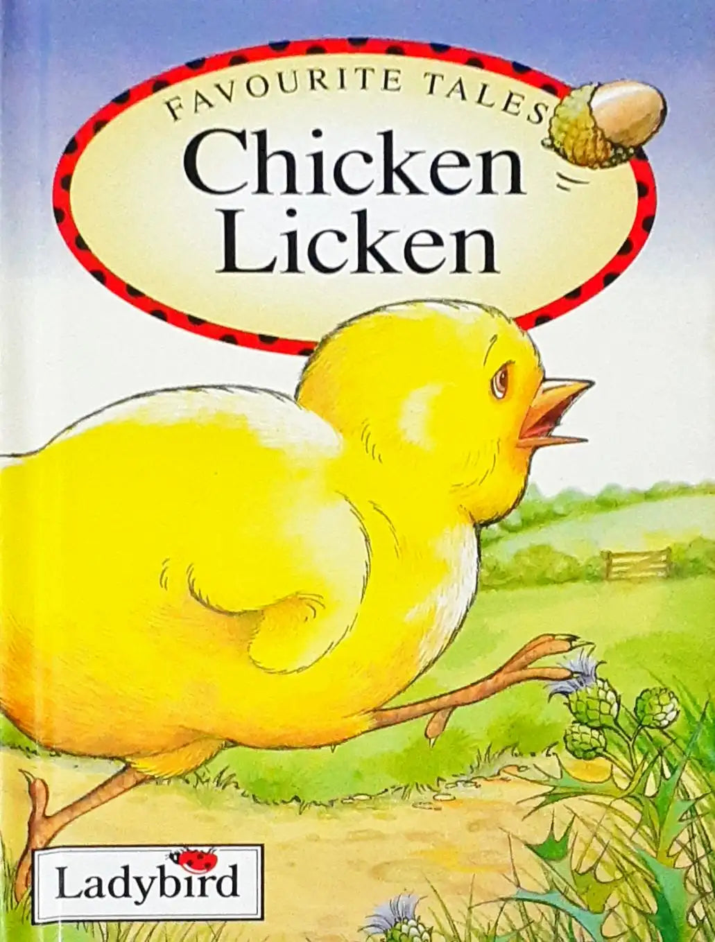 Ladybird Favourite Tales : Chicken Licken (P) – Books and You