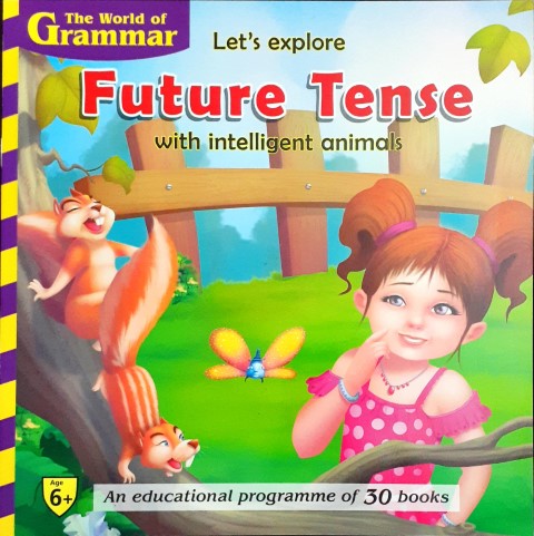 The World Of Grammar Let's Explore Future Tense – Books and You