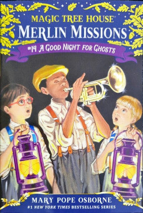A Good Night For Ghosts #14 Magic Tree House Merlin Missions – Books ...