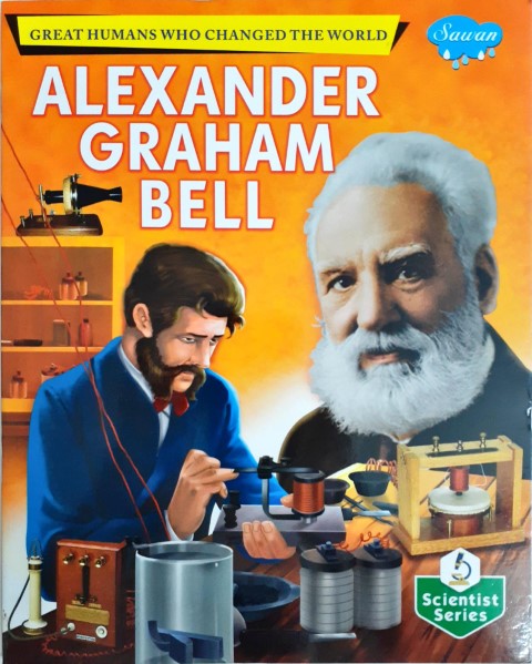 Scientist Series Alexander Graham Bell – Books and You