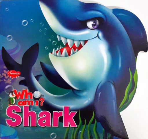 Who am I : Shark – Books and You
