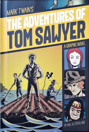 Mark Twain's The Adventures of Tom Sawyer A Graphic Novel – Books and You