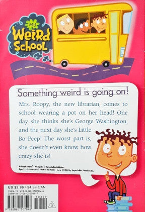 My Weird School #3 Mrs Roopy Is Loopy! (P) – Books and You