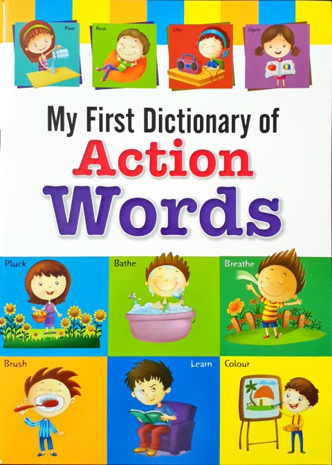 My First Dictionary Of Action Words – Books and You