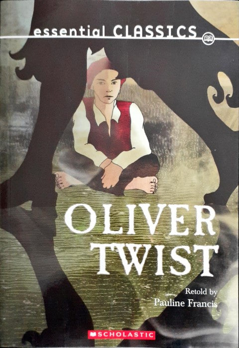 Essential Classics : Oliver Twist – Books and You
