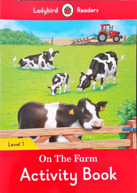 Ladybird Readers Level 1 On the Farm Activity Book – Books and You