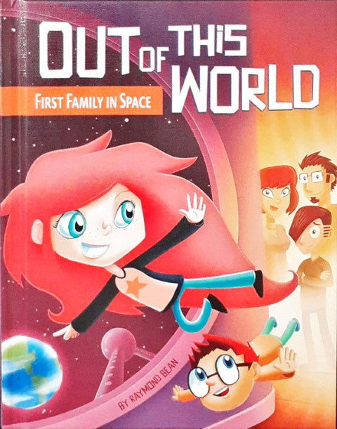 Out Of This World First Family in Space – Books and You