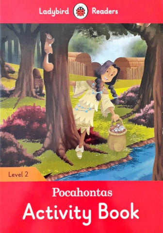 Ladybird Readers Level 2 Pocahontas Activity Book – Books and You