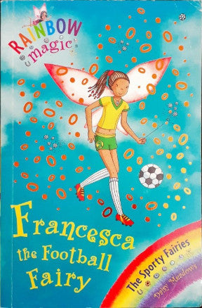 Rainbow Magic Francesca The Football Fairy The Sporty Fairies – Books ...