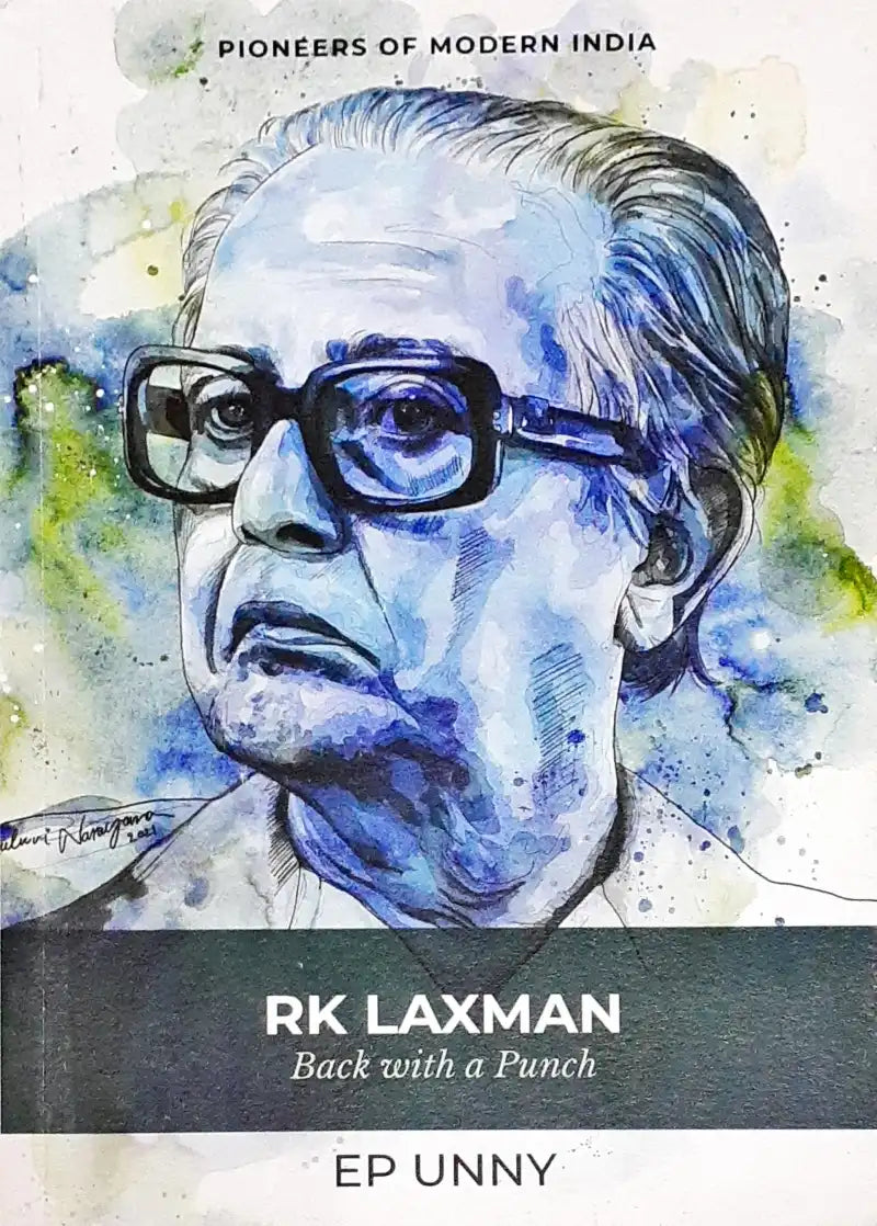 Pioneers Of Modern India RK Laxman Back With A Punch – Books and You