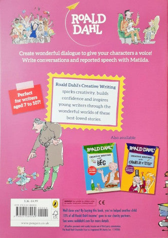 Roald Dahl's Creative Writing With Matilda How To Write Spellbinding S ...