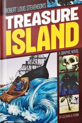 Robert Loius Stevenson's Treasure Island A Graphic Novel – Books and You