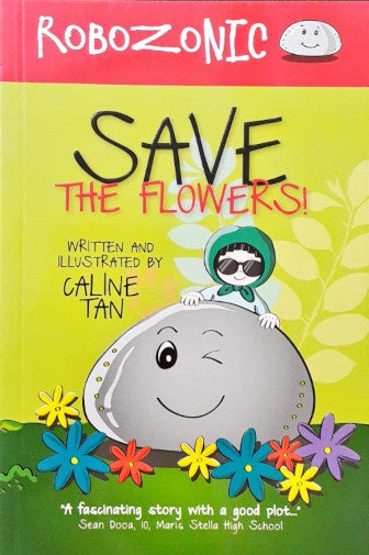 Robozonic Save The Flowers Book 1 – Books and You