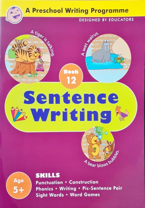 Sentence Writing : A Preschool Writing Programme - Book 12 – Books and You