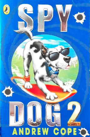 Spy Dog 2 Spy Dog #2 – Books and You