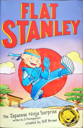 Flat Stanley The Japanese Ninja Surprise Flat Stanley's Worldwide Adve ...