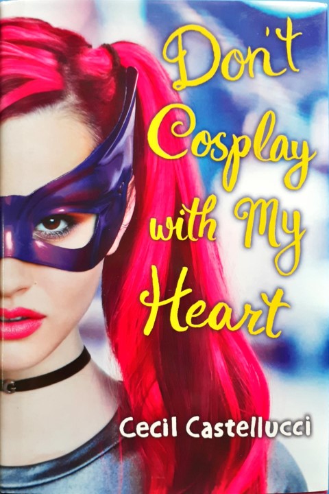 Don't Cosplay With My Heart – Books and You