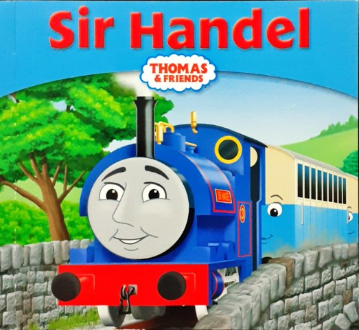 Sir Handel - Thomas & Friends – Books and You