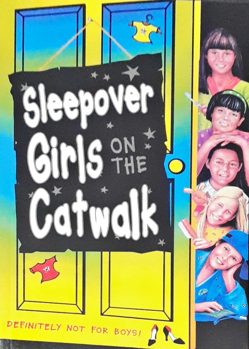 The Sleepover Club #20 : Sleepover Girls on the Catwalk – Books and You