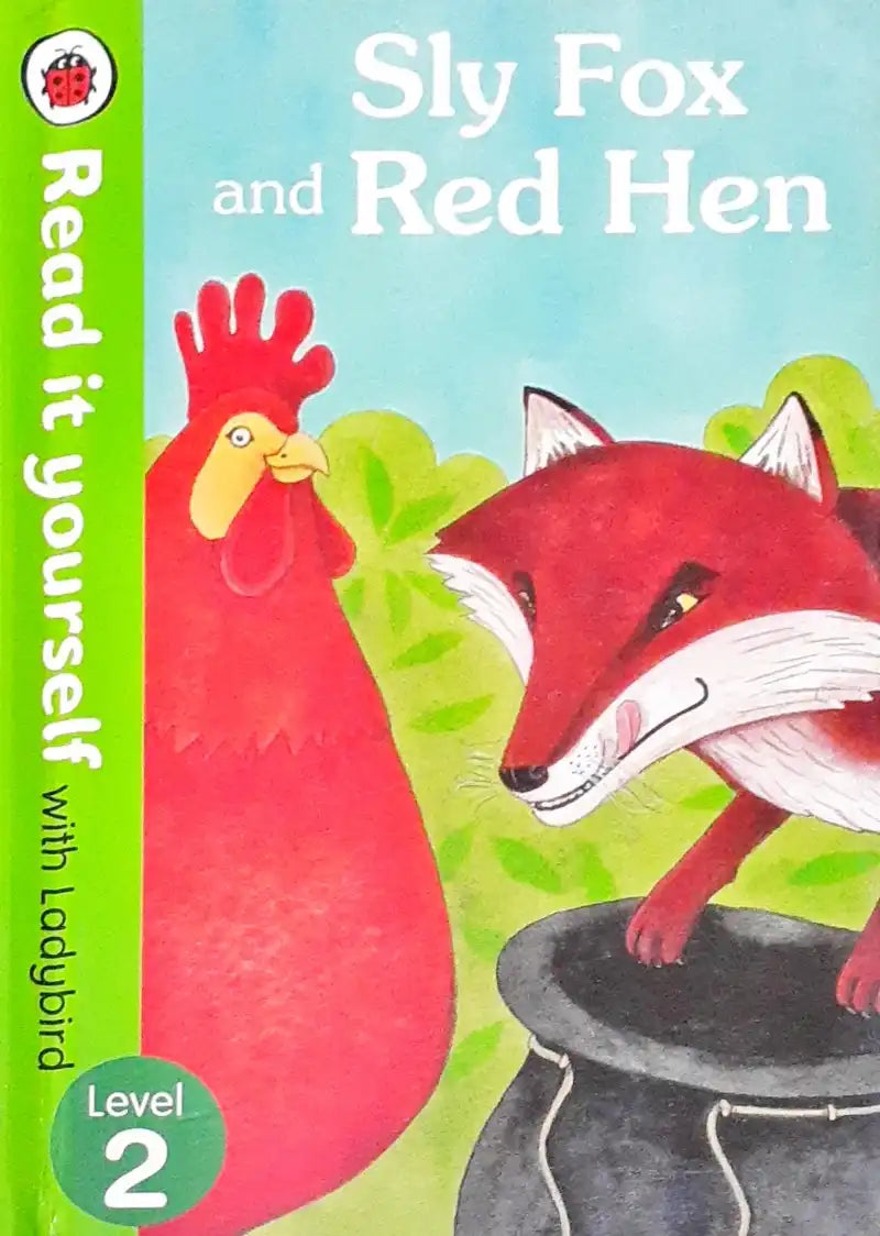 Read It Yourself With Ladybird Level 2 The Sly Fox And Red Hen (HC) (P ...