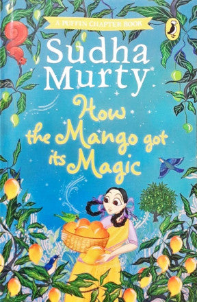 How The Mango Got Its Magic – Books and You