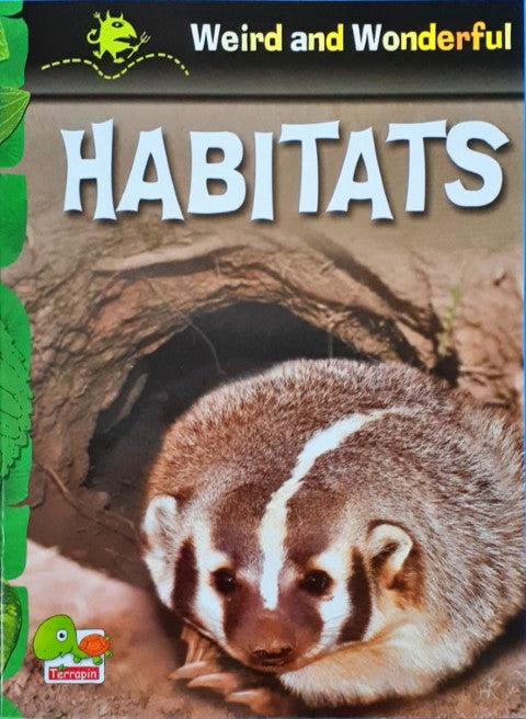 Weird and Wonderful: Habitats – Books and You