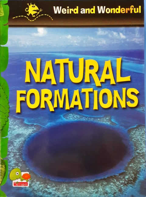 Weird and Wonderful: Natural Formations – Books and You