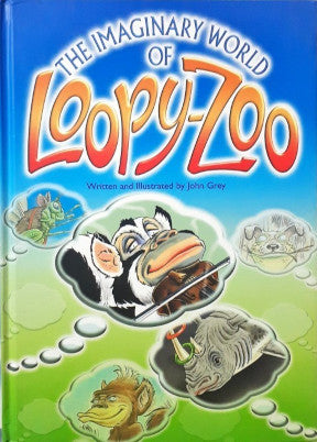 The Imaginary World Of Loopy Zoo – Books and You