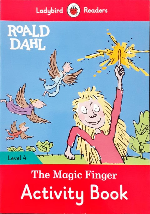 Ladybird Readers Level 4 The Magic Finger Activity Book – Books and You