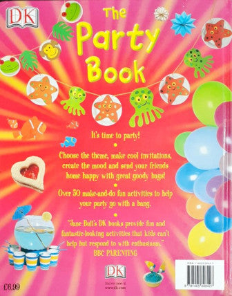 DK The Party Book 50 Ideas To Help You Plan A Fun Packed Party – Books ...