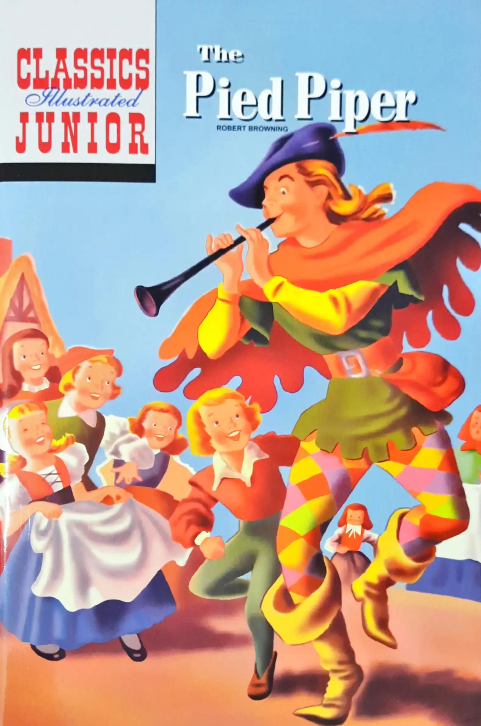 The Pied Piper : Classics Illustrated Junior – Books and You