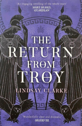 Troy 4 The Return from Troy – Books and You