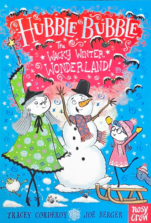 Hubble Bubble #5 : The Wacky Winter Wonderland – Books and You