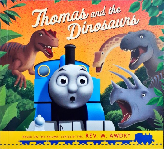 Thomas & Friends Engine Adventures Thomas And The Dinosaurs – Books and You