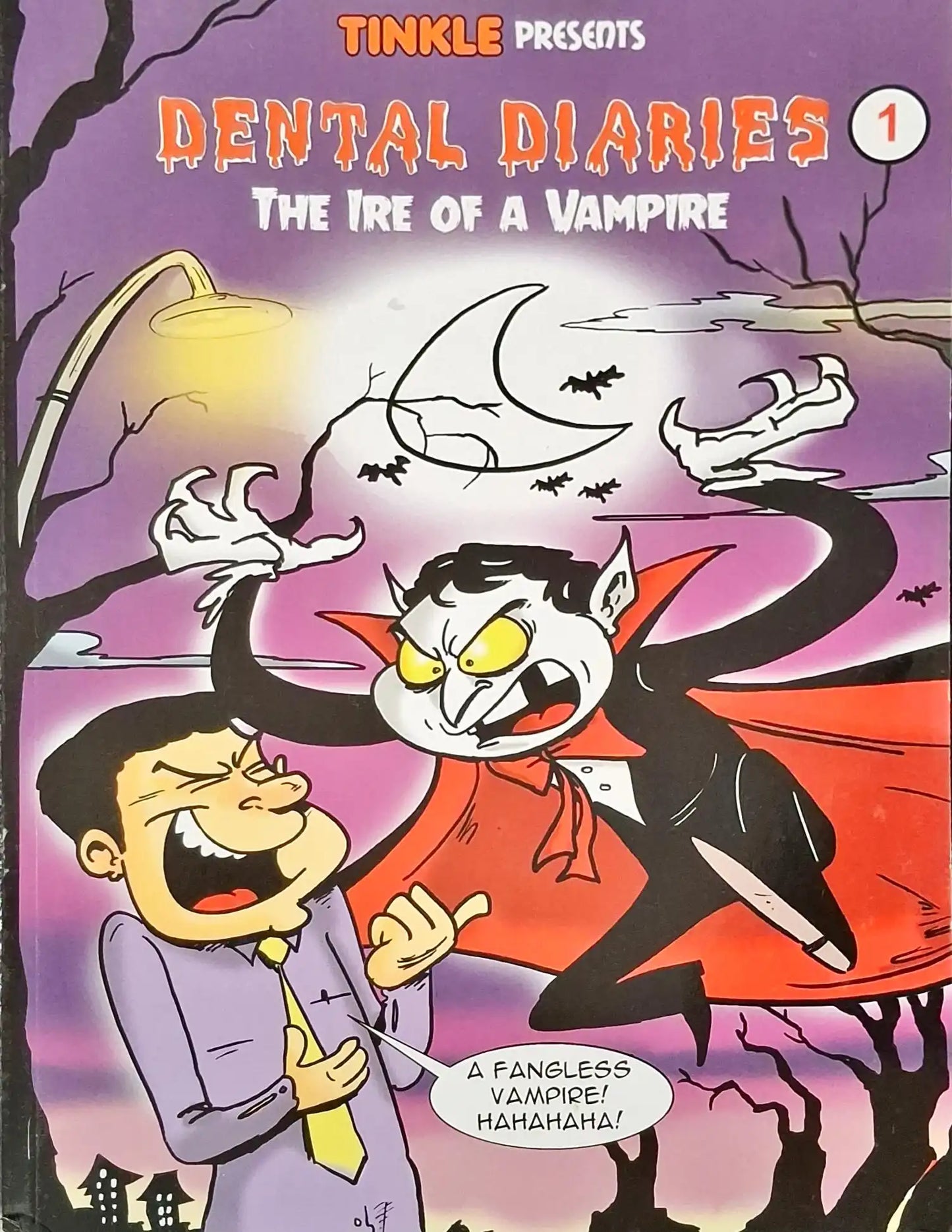 Dental Diaries 1 : The Ire of a Vampire - Tinkle – Books and You
