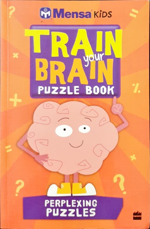 Mensa Kids Train Your Brain Puzzle Book Perplexing Puzzles – Books and You