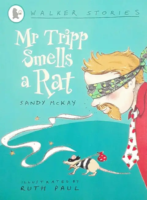 Walker Stories Mr Tripp Smells a Rat – Books and You