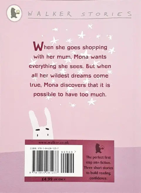Walker Stories What Mona Wants, Mona Gets – Books and You