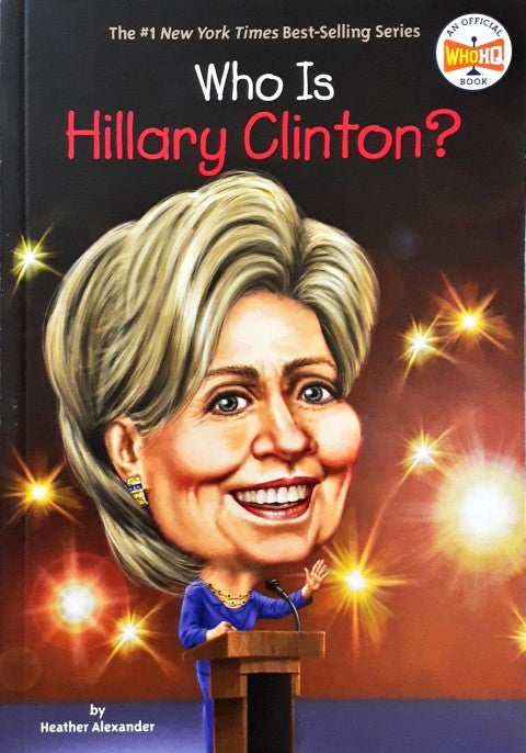 Who Is Hillary Clinton – Books and You