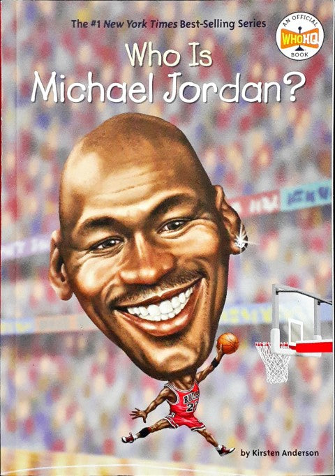 Who Is Michael Jordan – Books and You