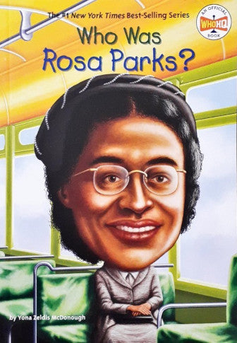 Who Was Rosa Parks? – Books and You