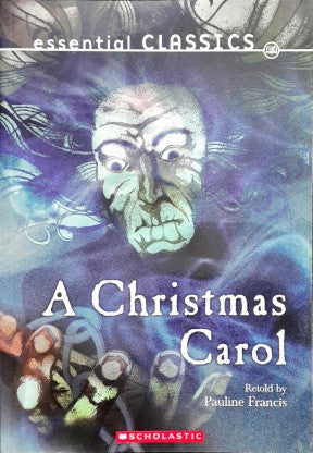 Essential Classics : A Christmas Carol – Books and You